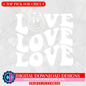 Love Love Love Png, Retro Smiley, Smile Face, Valentines SVG ...