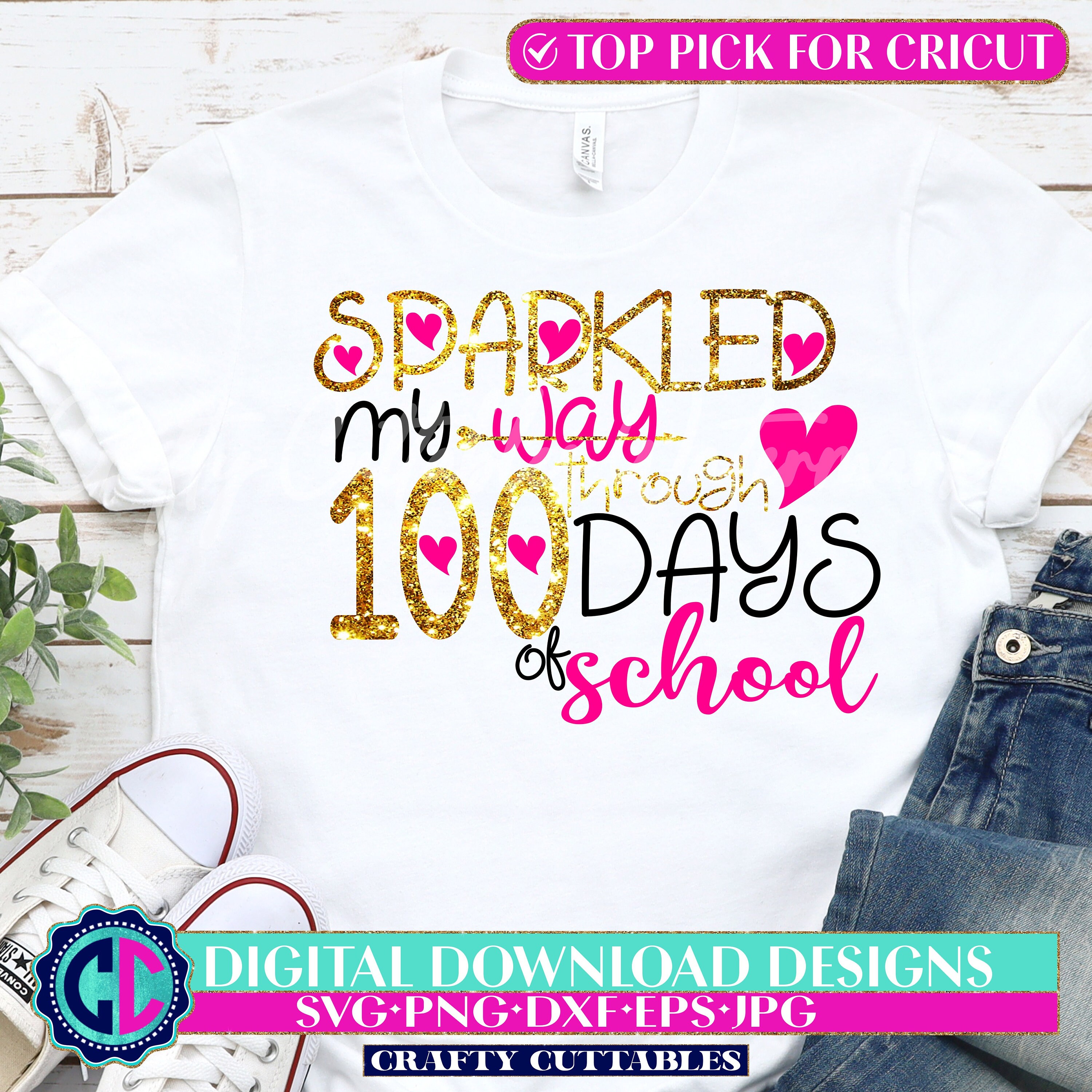Sparkled Through 100 Days Svg 100th Day Svg Teacher Svg Etsy