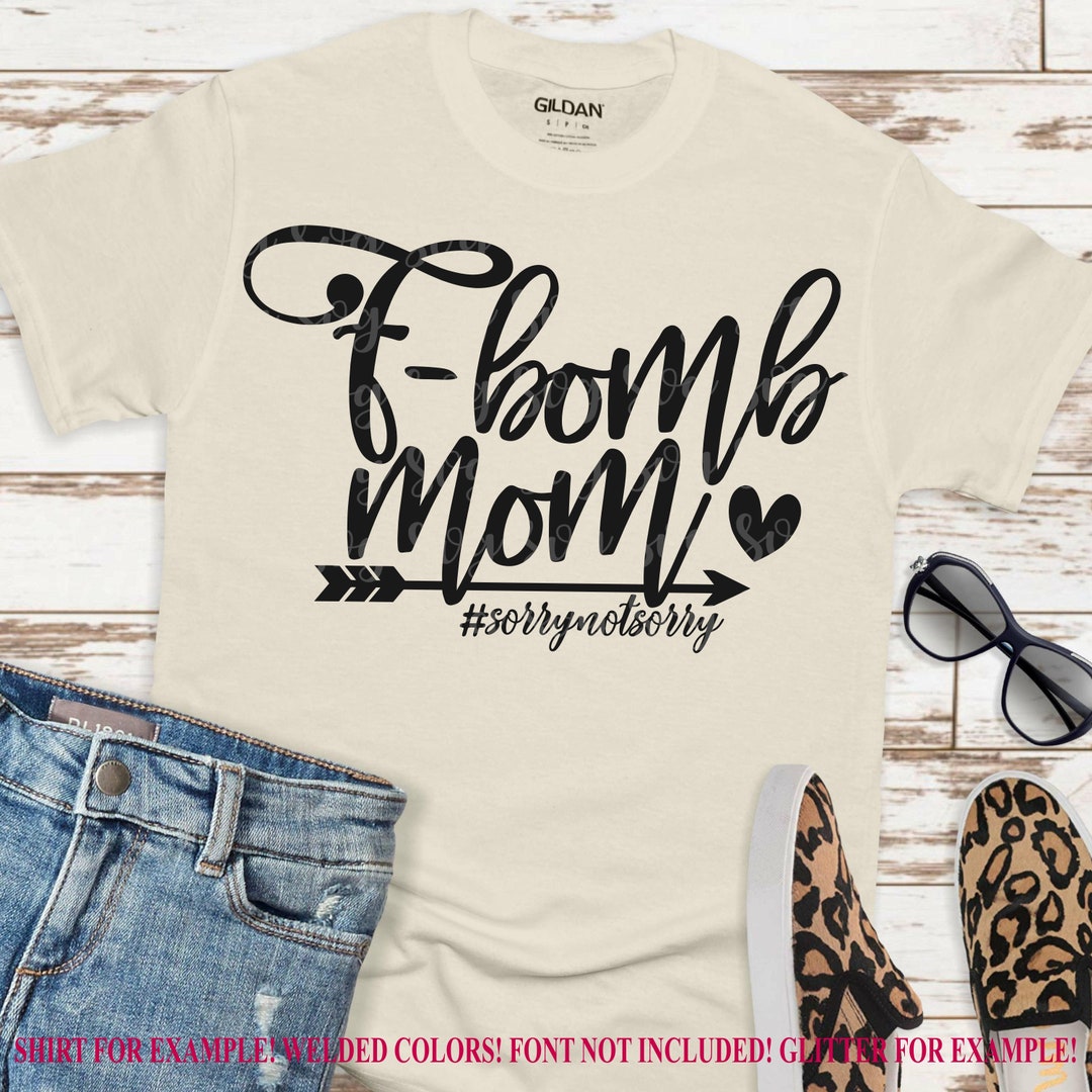 Mothers Day Svg, F Bomb Kinda Mom, F Bomb Mom Svg, F Bomb Svg, Naughty ...