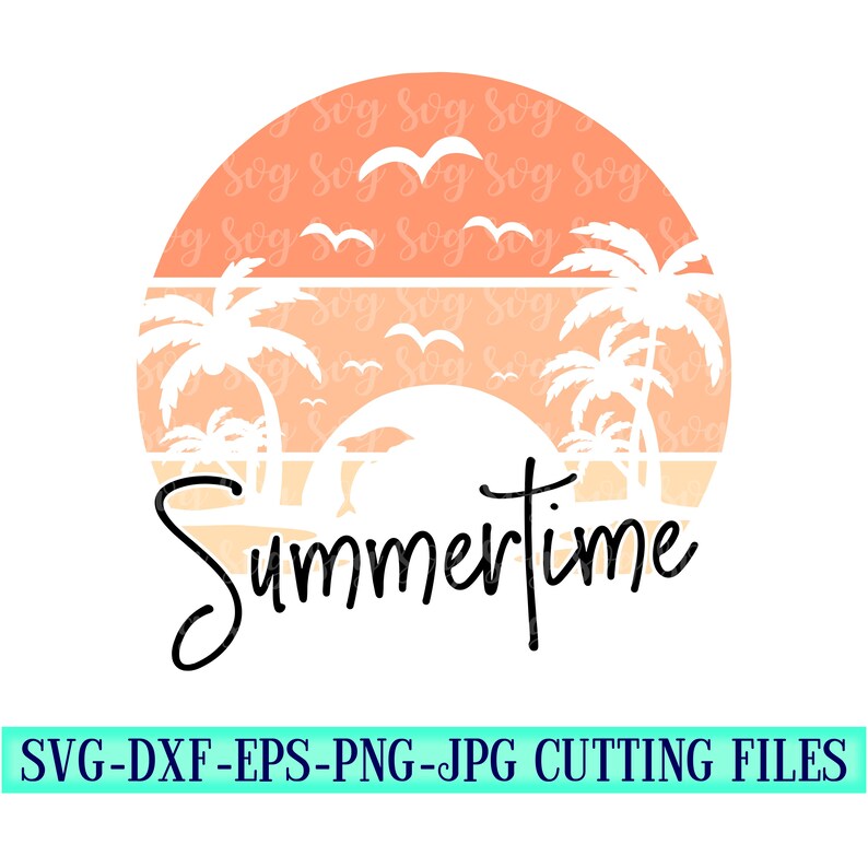 Summer Svg Summertime Beach Svg Beach Svg Summertime Svg - Etsy