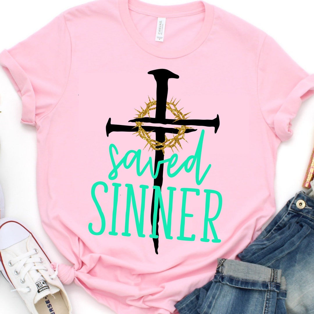 Easter Svg, Saved Sinner Svg, Blessed SVG, Crown Cross Svg, Jesus Svg ...