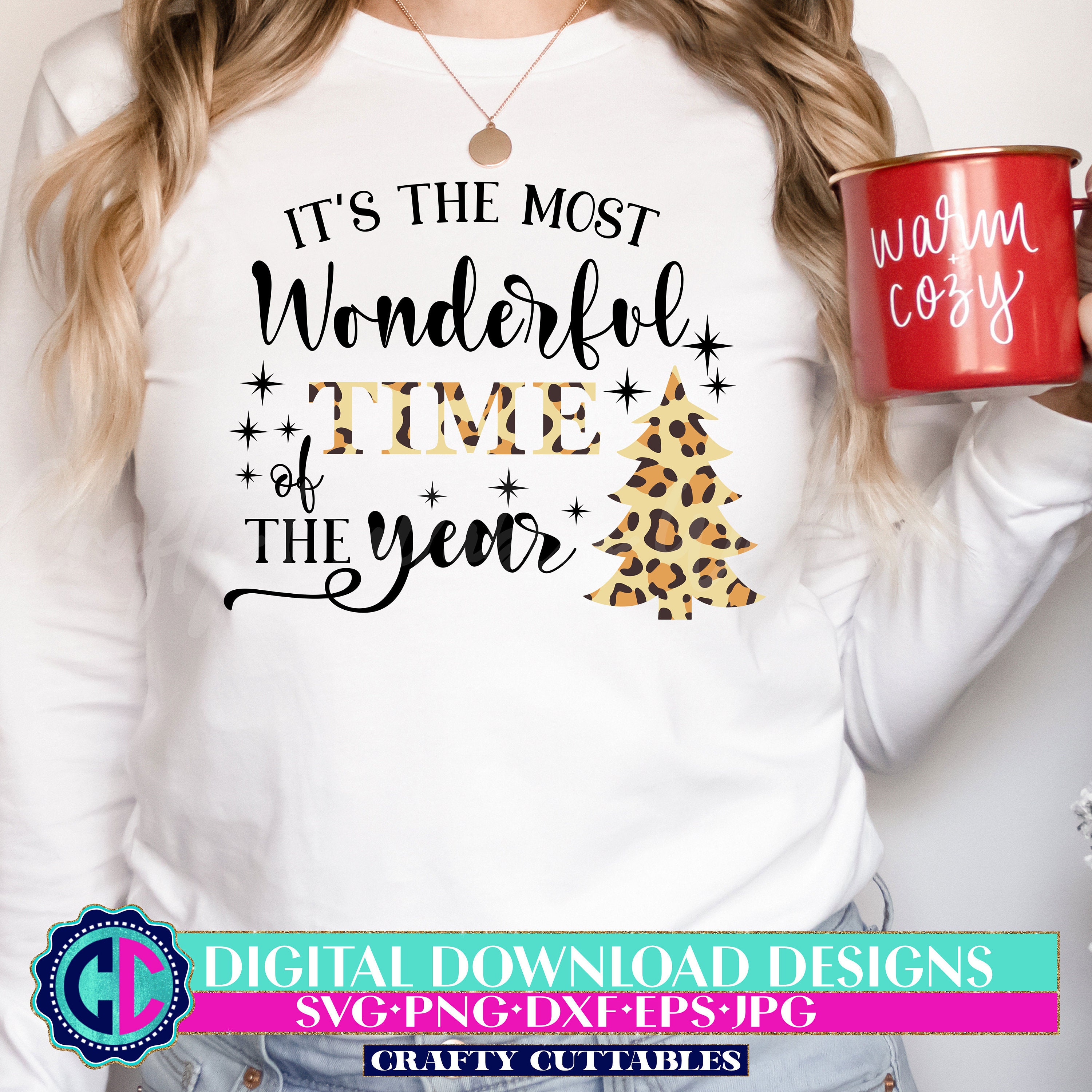 Its The Most Wonderful Time Of The Year Svg Cuttable Cheetah Svg
