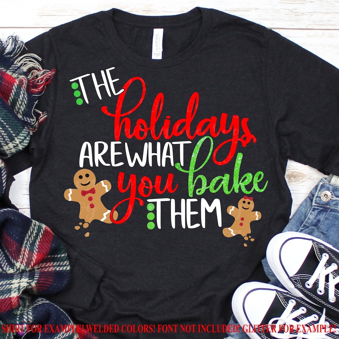 Gingerbread Holiday Baking SVG, Christmas Sayings Design (digital ...
