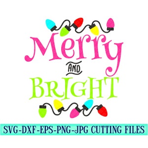 Merry and Bright Svg, Christmas Lights Svg, Santa Svg, - Etsy
