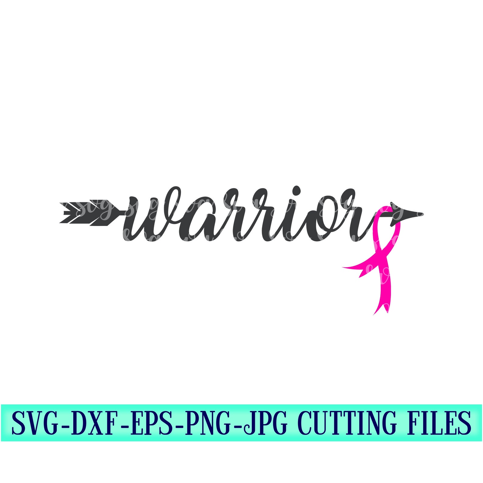 Breast Cancer Svg, Arrow Warrior Cancer Ribbon Svg, Breast Cancer Svgs ...