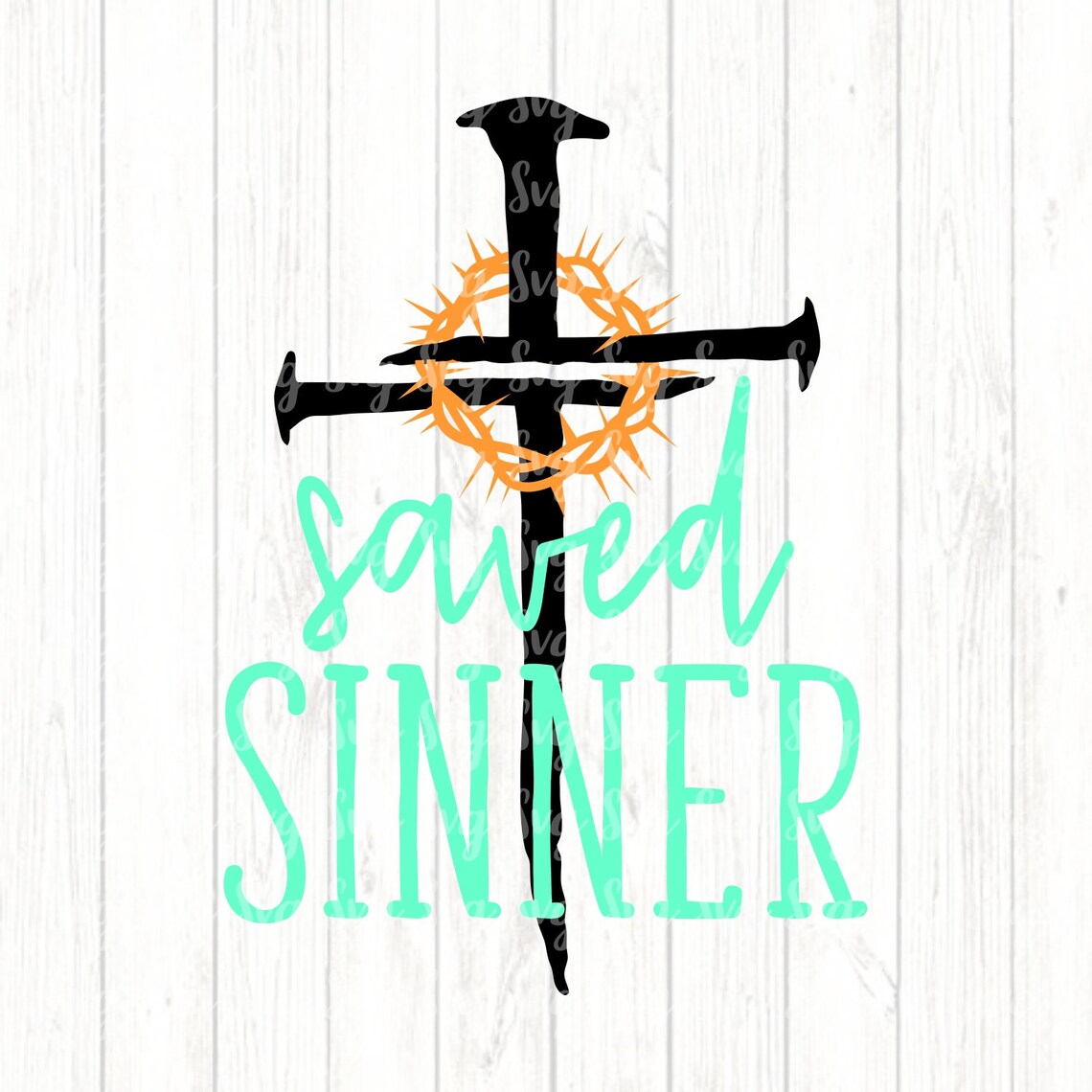 Easter svg Saved Sinner svg Blessed SVG crown cross svg | Etsy