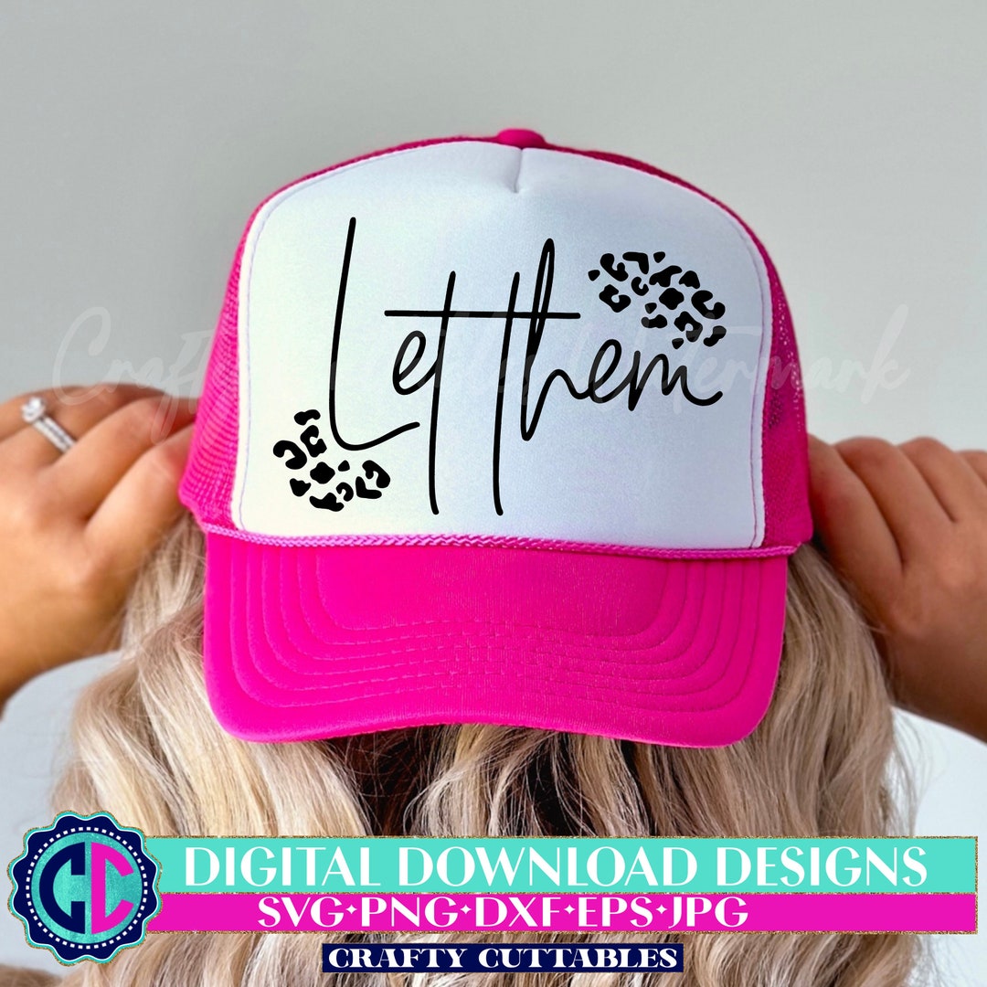 Let Them SVG PNG Mental Health Svg for Shirt, Svg Cut File ...