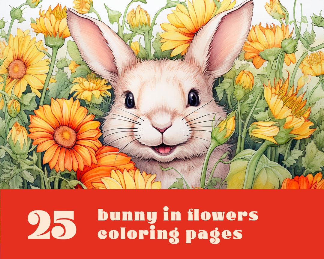 25 Bunny in Flowers Coloring Pages Cute Bunny Illustrations for Rabbit ...