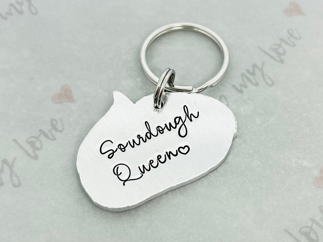 Sourdough Queen Keyring, Hand Stamped Keychain, Gift for Baker, Bread ...