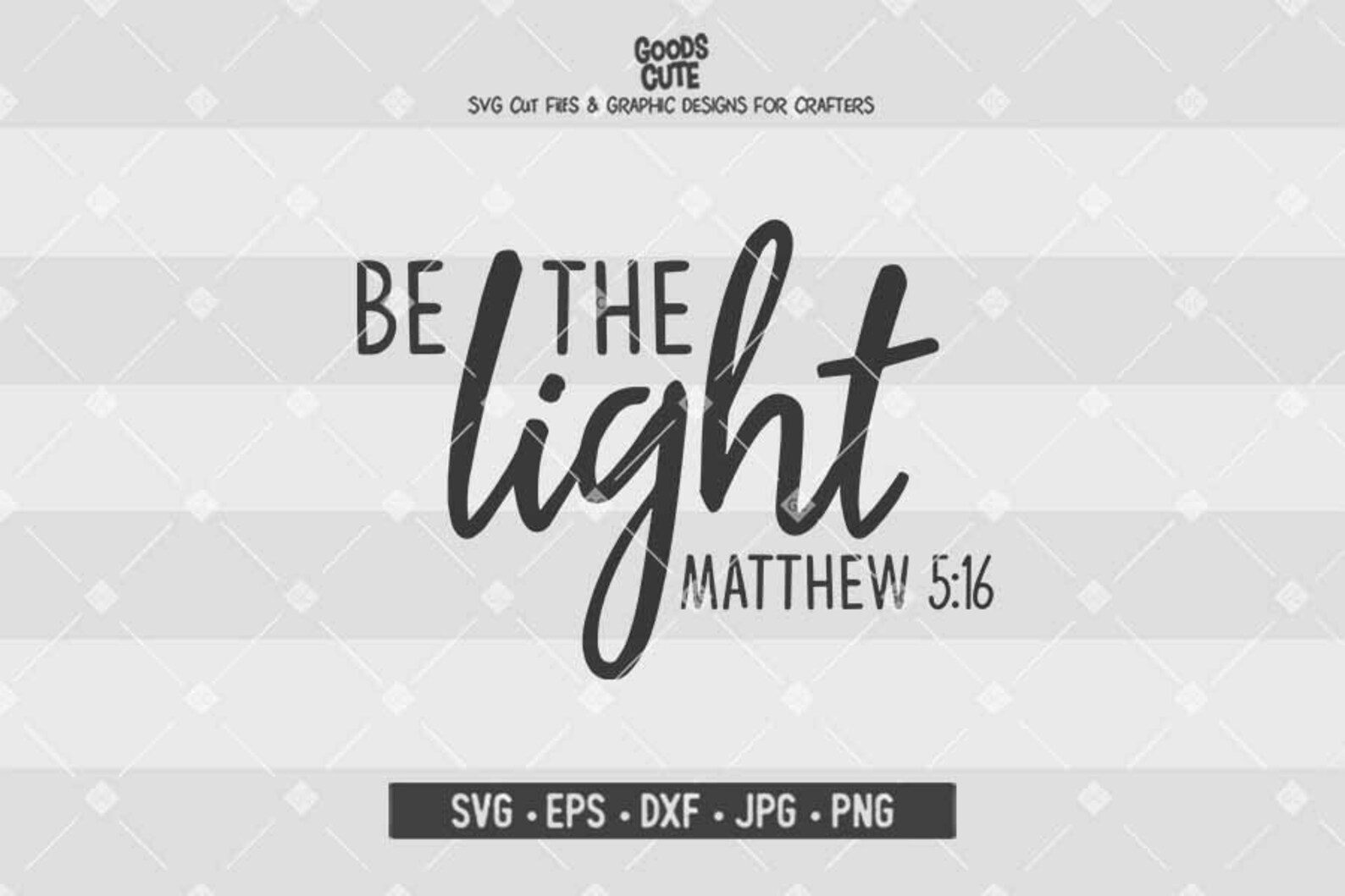 Be the Light Matthew 5:16 SVG Christian Motivational Quote - Etsy