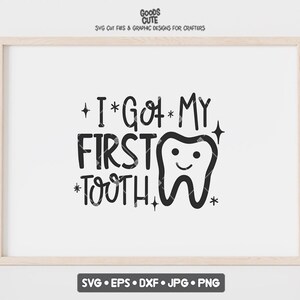 I Got My First Tooth SVG New Born Baby Children SVG File for Silhouette ...