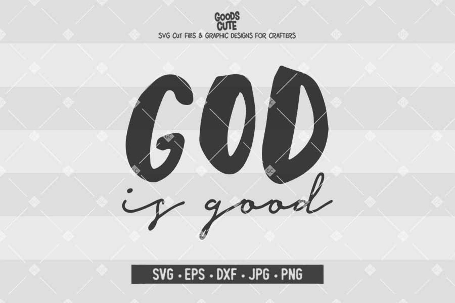 God Is Good SVG God SVG Christian SVG for Silhouette Cricut | Etsy