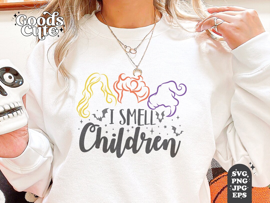 I Smell Children SVG Files for Cricut, Hocus Pocus SVG Funny Halloween ...