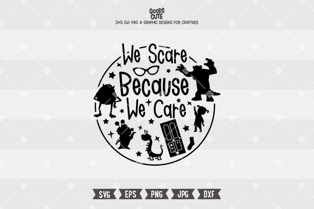 Monster SVG, We Scare Because We Care Svg, Monter Clipart, Cute Monster ...