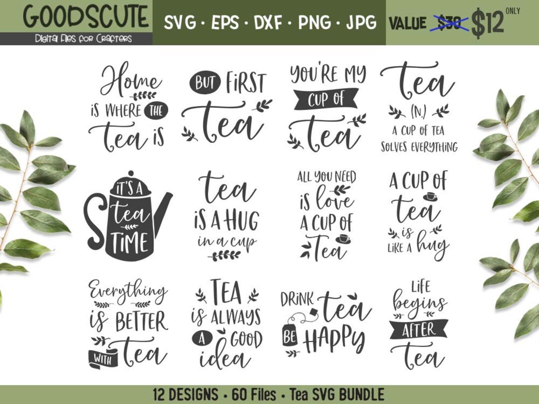 Tea Bundle SVG Tea Lover SVG Tea Quote Sayings File for Silhouette ...