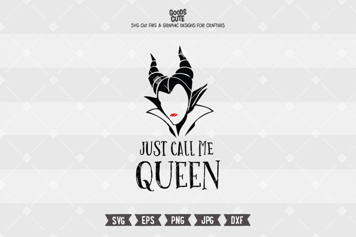 Just Call Me Queen Svg, Princess SVG, Villain Shirt Clipart Design ...