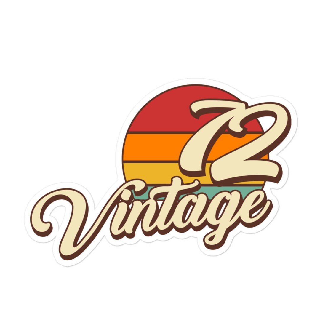 72 - Vintage 1972 Decal Die-cut Vinyl Bubble-free Stickers - Etsy