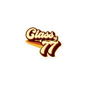 Class of 1977 Retro Sticker – 70s Style Graduation Decal – Vintage ...