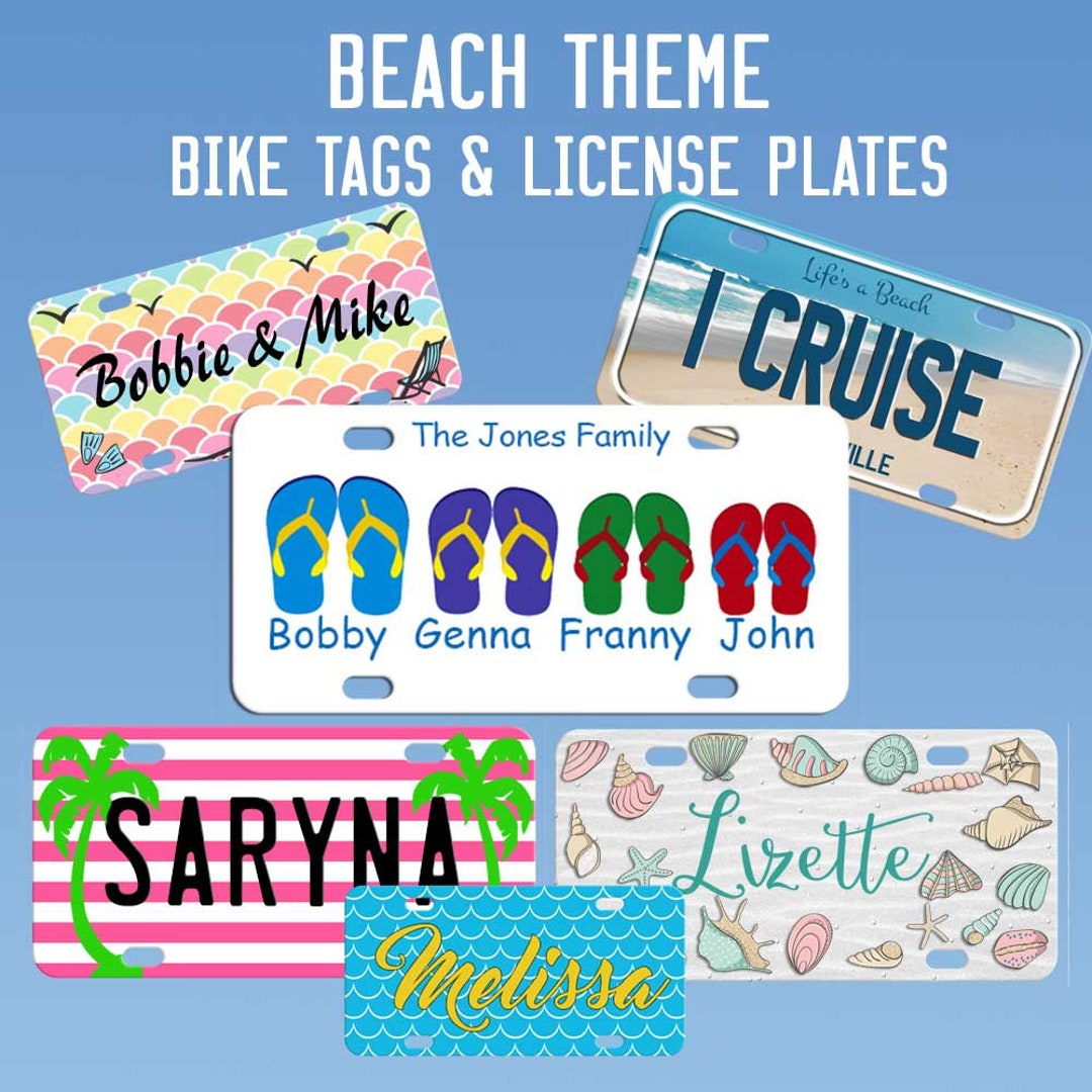 Beach Theme Bike Plates, License Plates, and Buggy Plates. Personalized ...