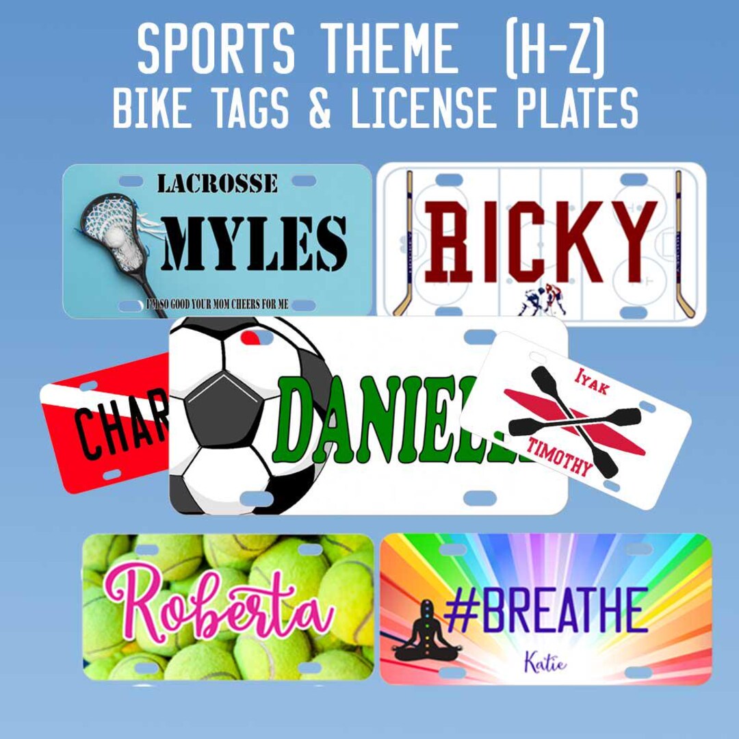 Custom License Plates With Sports Themes From H-Z - 7 Sizes of Metal ...