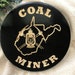 Personalized State Coal Miner, Carved Wood Sign, Coal Miner Sign ...