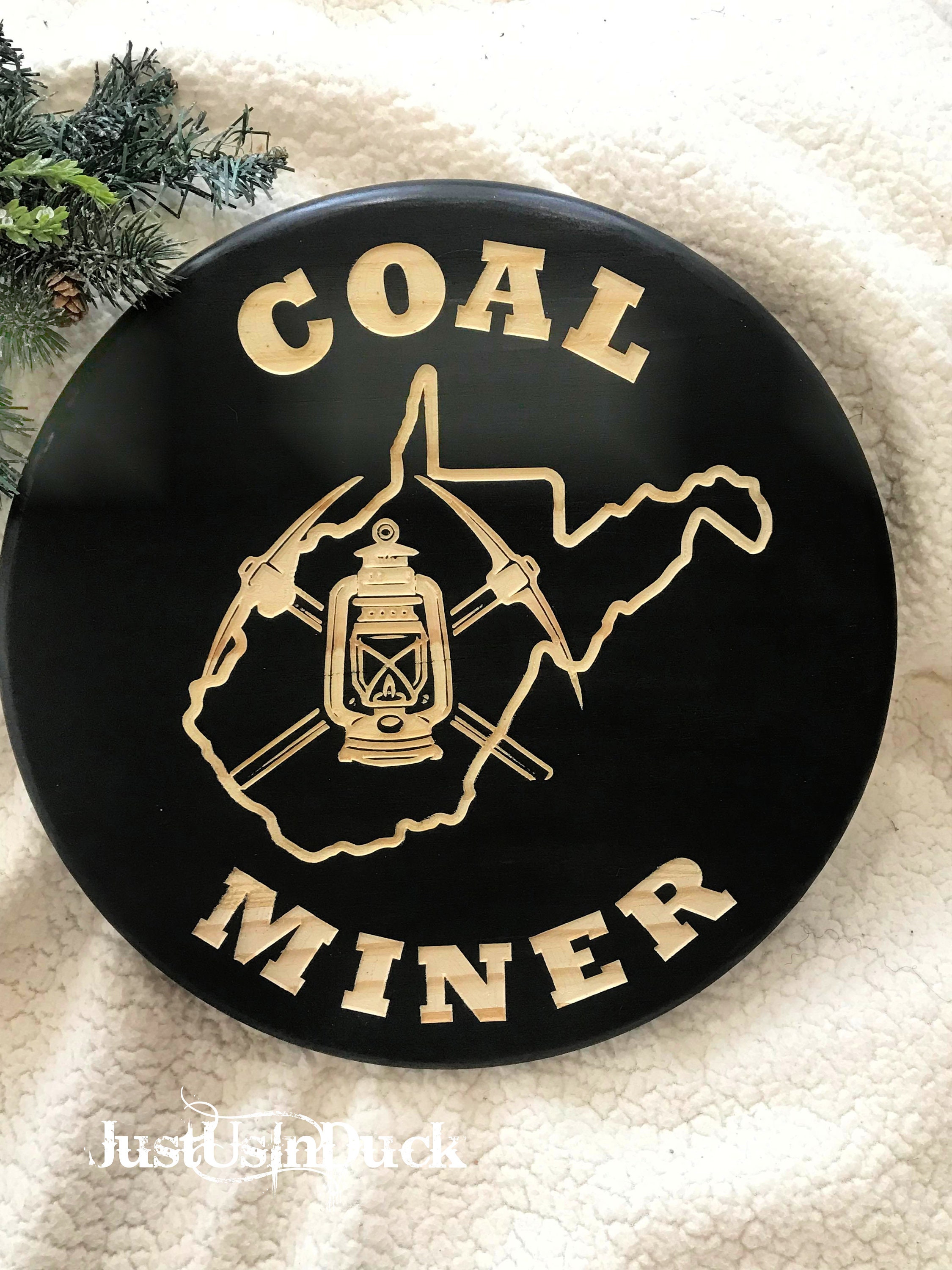Personalized State Coal Miner, Carved Wood Sign, Coal Miner Sign ...
