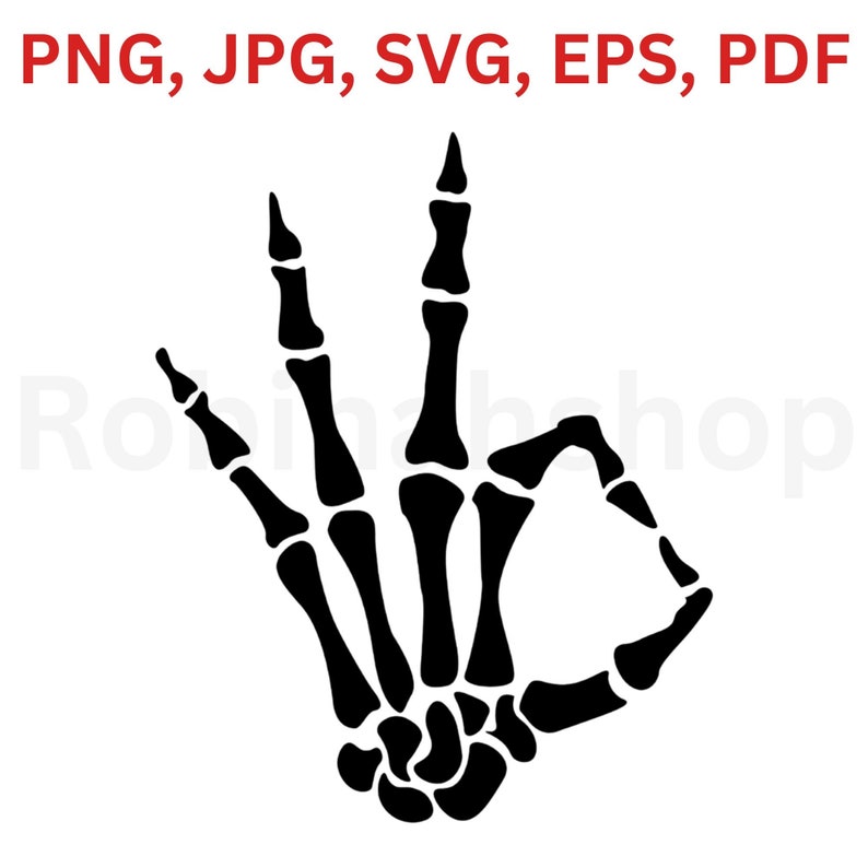 Okay Skeleton Hand Sign: DIY Cricut Silhouette Files (digital Download ...
