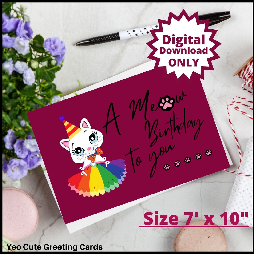 Printable Digital Download A Meow Birthday Card Adults Children Girls ...