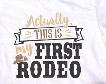 My First Rodeo - Etsy