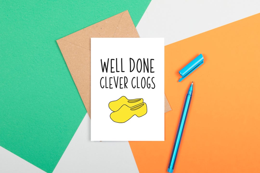 Well Done Clever Clogs Funny Well Done Card Funny Congrats - Etsy UK