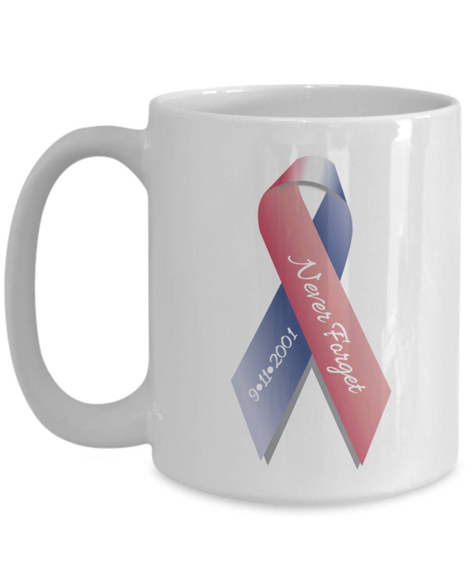 September 11 Mug Patriotic Memorial Remembrance Ribbon 9/11 Never ...