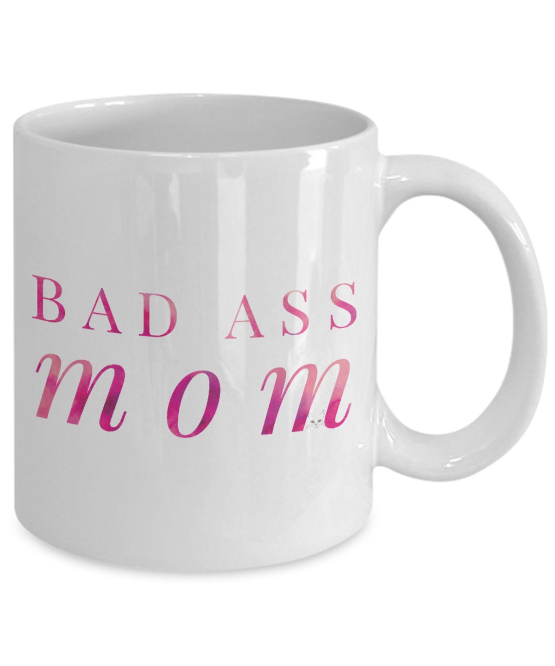 Bad Ass Mom Mom Coffee Mug 2 Sizes Available Whimsical Mother Gift ...
