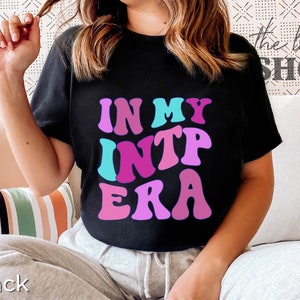 In My INTP Era Shirt Retro INTP Personality T-shirt Introverted ...