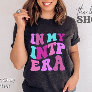 In My INTP Era Shirt Retro INTP Personality T-shirt Introverted ...