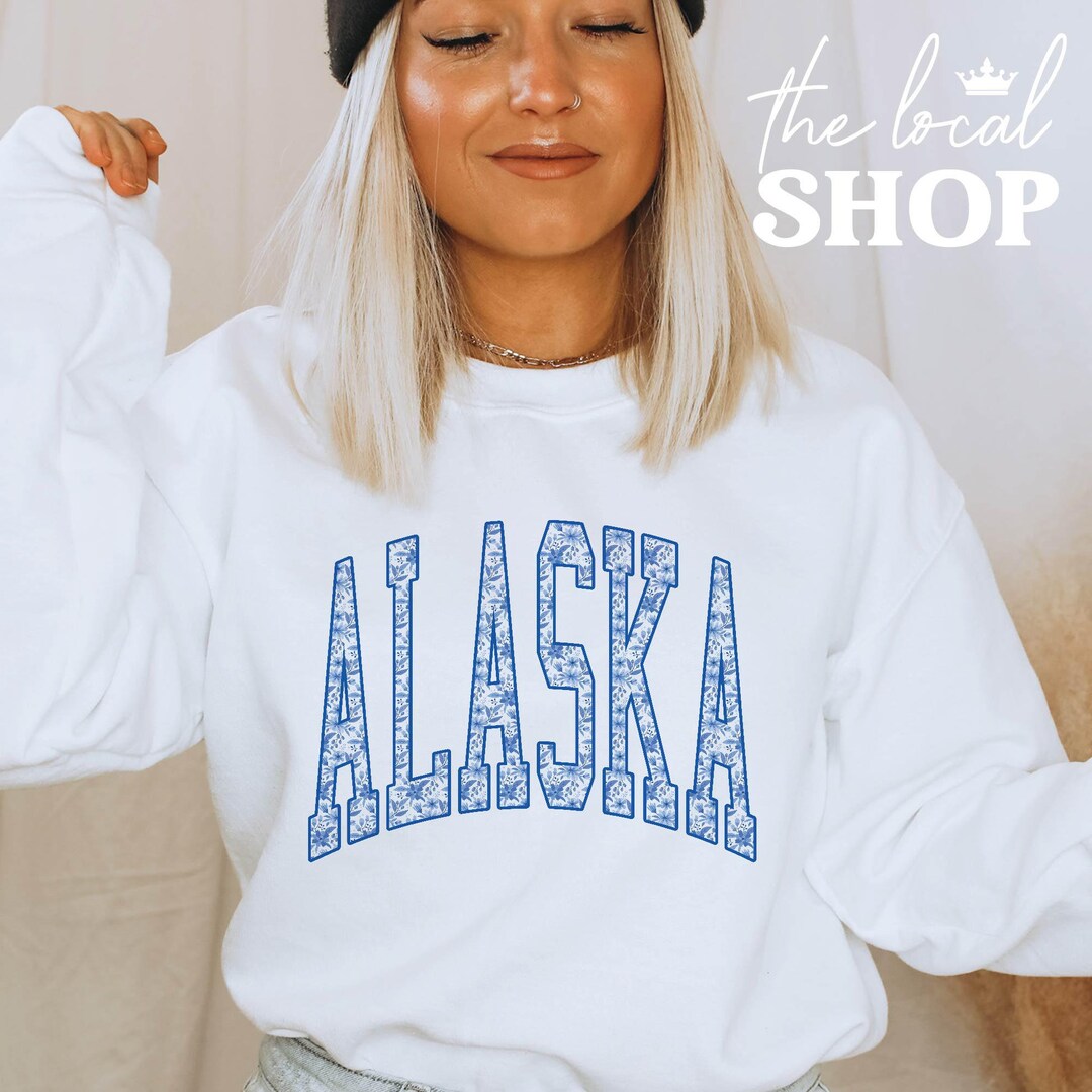 Alaska Sweater Alaska Blue Floral Sweatshirt Varsity Style Alaska Shirt ...