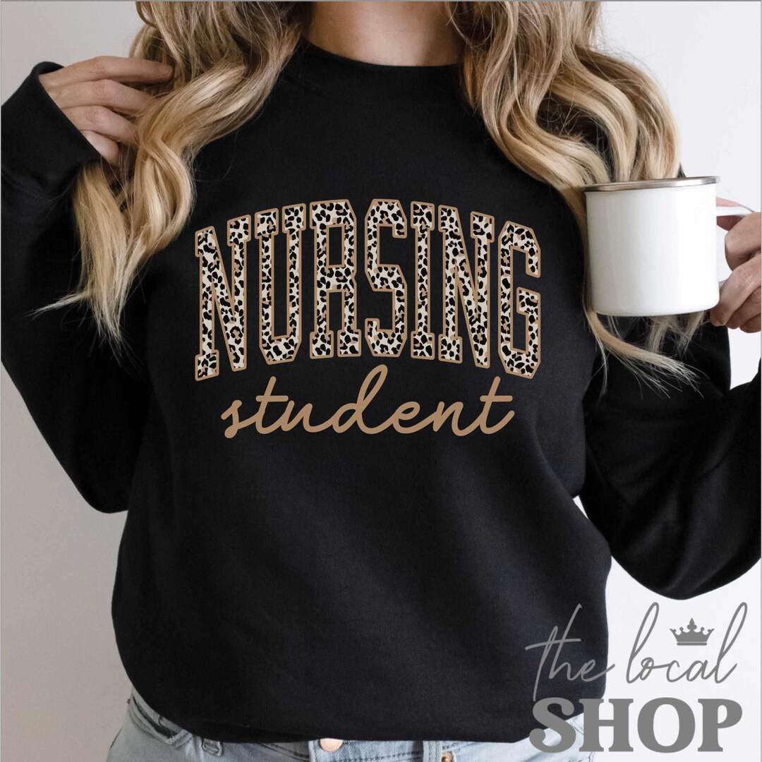 Nursing Student Sweatshirt Leopard Print Nursing Student Sweater ...