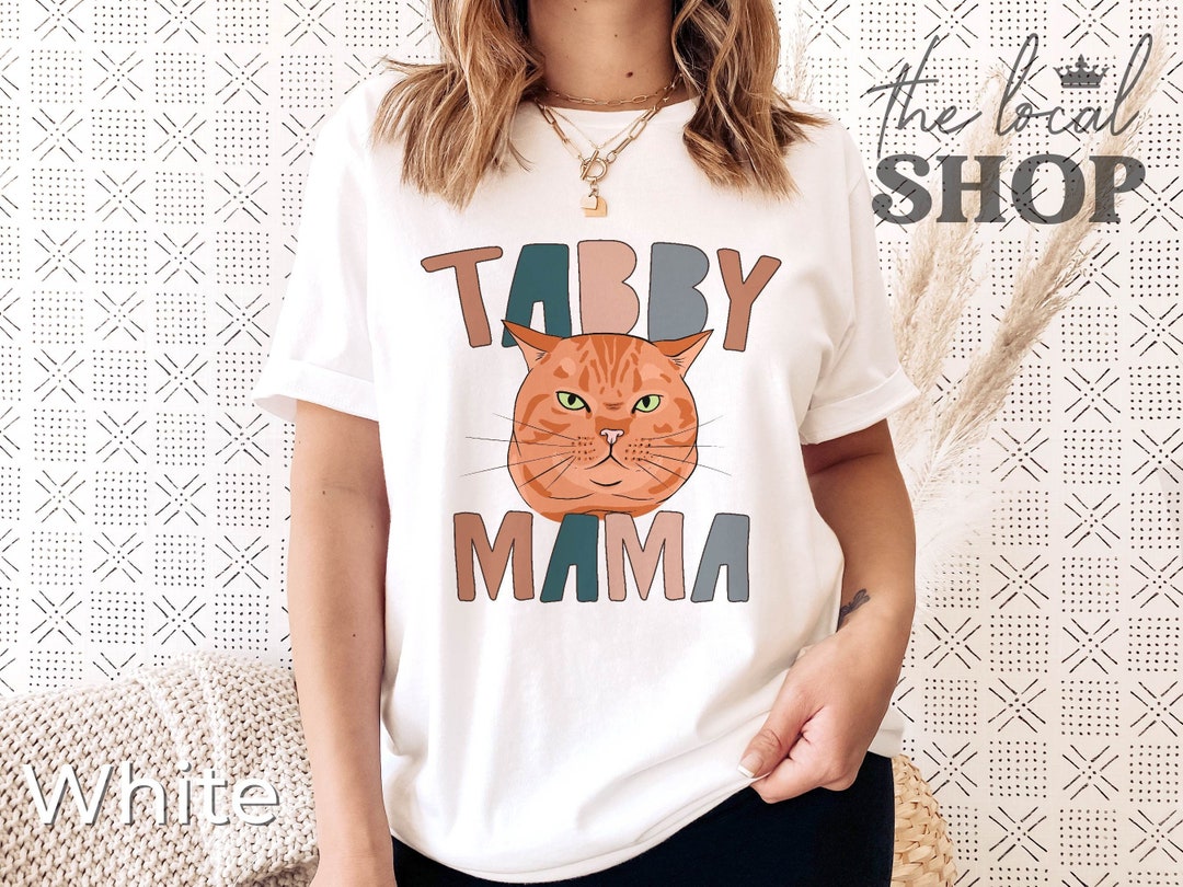 Tabby Mama Shirt Grumpy Ginger Tabby Cat T-shirt Funny Cat Mom Shirt ...