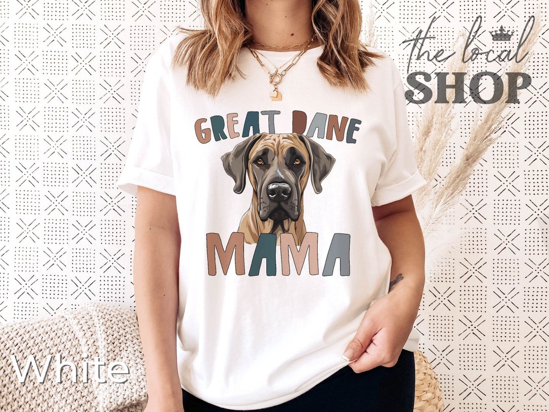 Great Dane Mama Shirt Boho Fawn Great Dane Mom T-shirt Dog Mom Gifts ...
