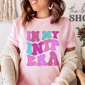 In My INTP Era Shirt Retro INTP Personality T-shirt Introverted ...