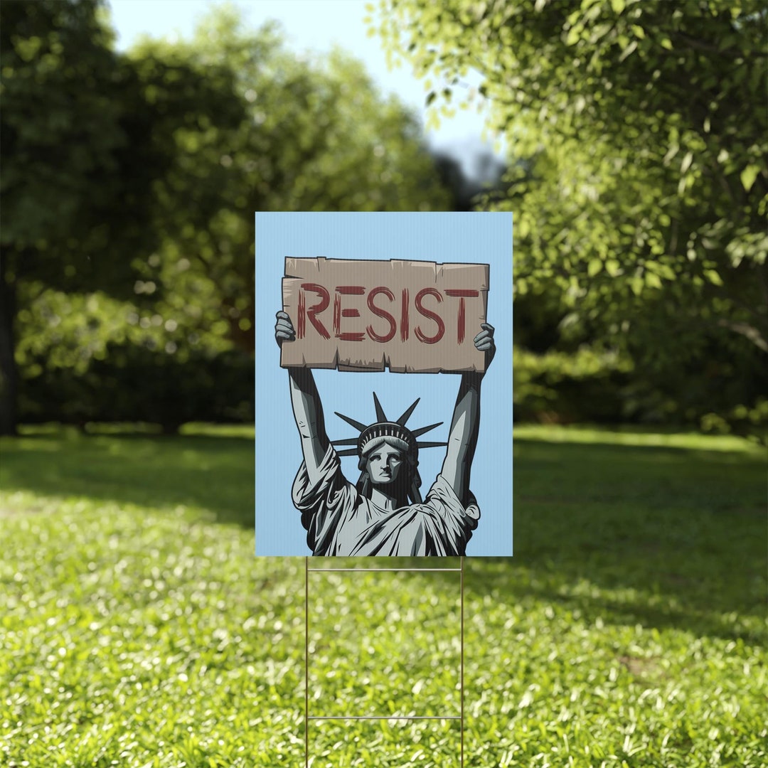 Statue of Liberty Resist Yard Sign: Anti Trump Garden Decor No Kings ...
