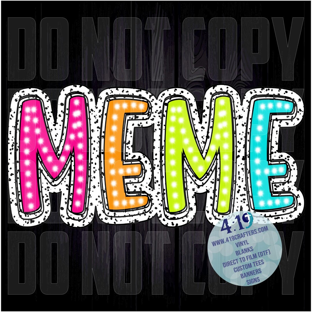 Multicolor Meme Dalmatian Word, Sublimation Transfer, Direct to Film ...