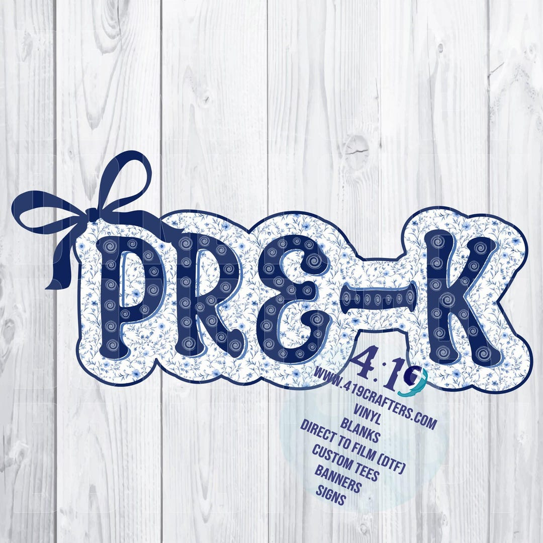 Back to School Pre-k Blue and White Floral, Sublimation Transfer ...