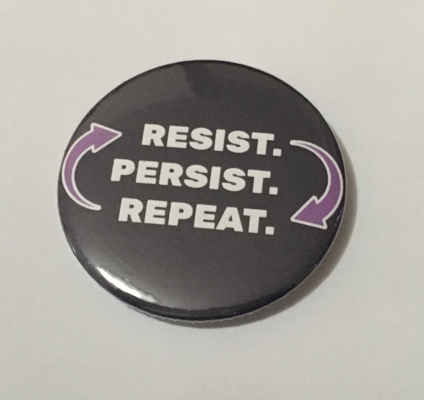 Resist. Persist. Repeat. Pin Button Badge political pin | Etsy