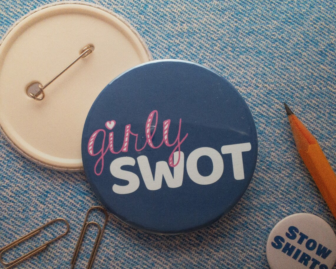 Girly Swot Pin Button Badge 25mm 38mm 58mm Fridge Magnet - Etsy