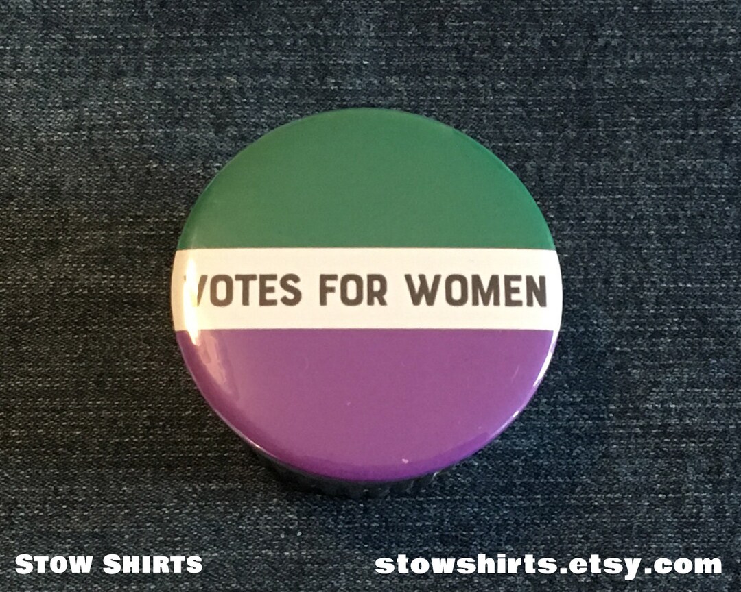 Votes for Women Suffragist Suffragette Button Badge, Fridge Magnet or ...