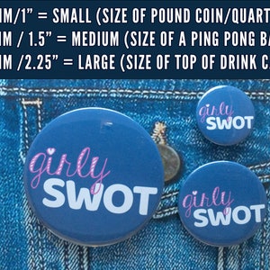 Girly Swot Pin Button Badge 25mm, 38mm 58mm, Fridge Magnet, Mirror - Etsy