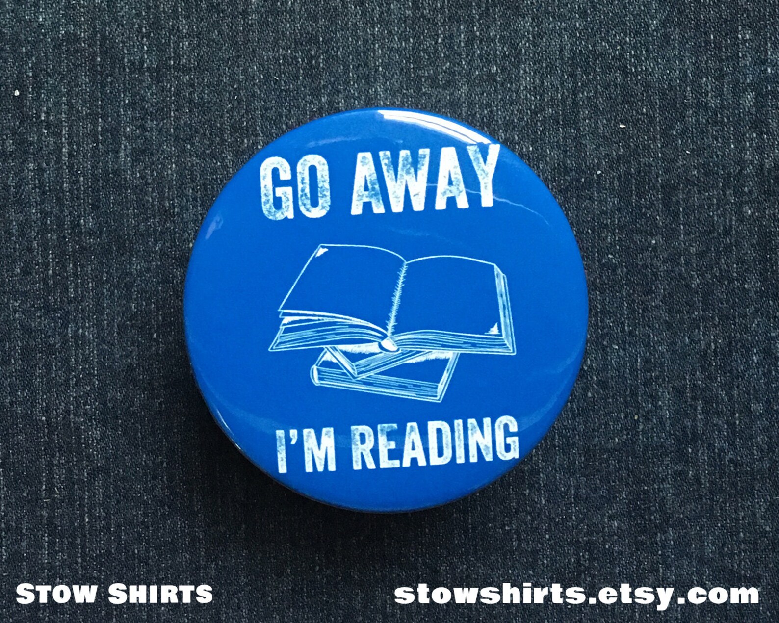 Funny Introvert Badge Go Away I'm Reading Funny - Etsy UK