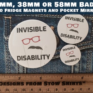 Invisible Disability pin back button badge fridge magnet or | Etsy