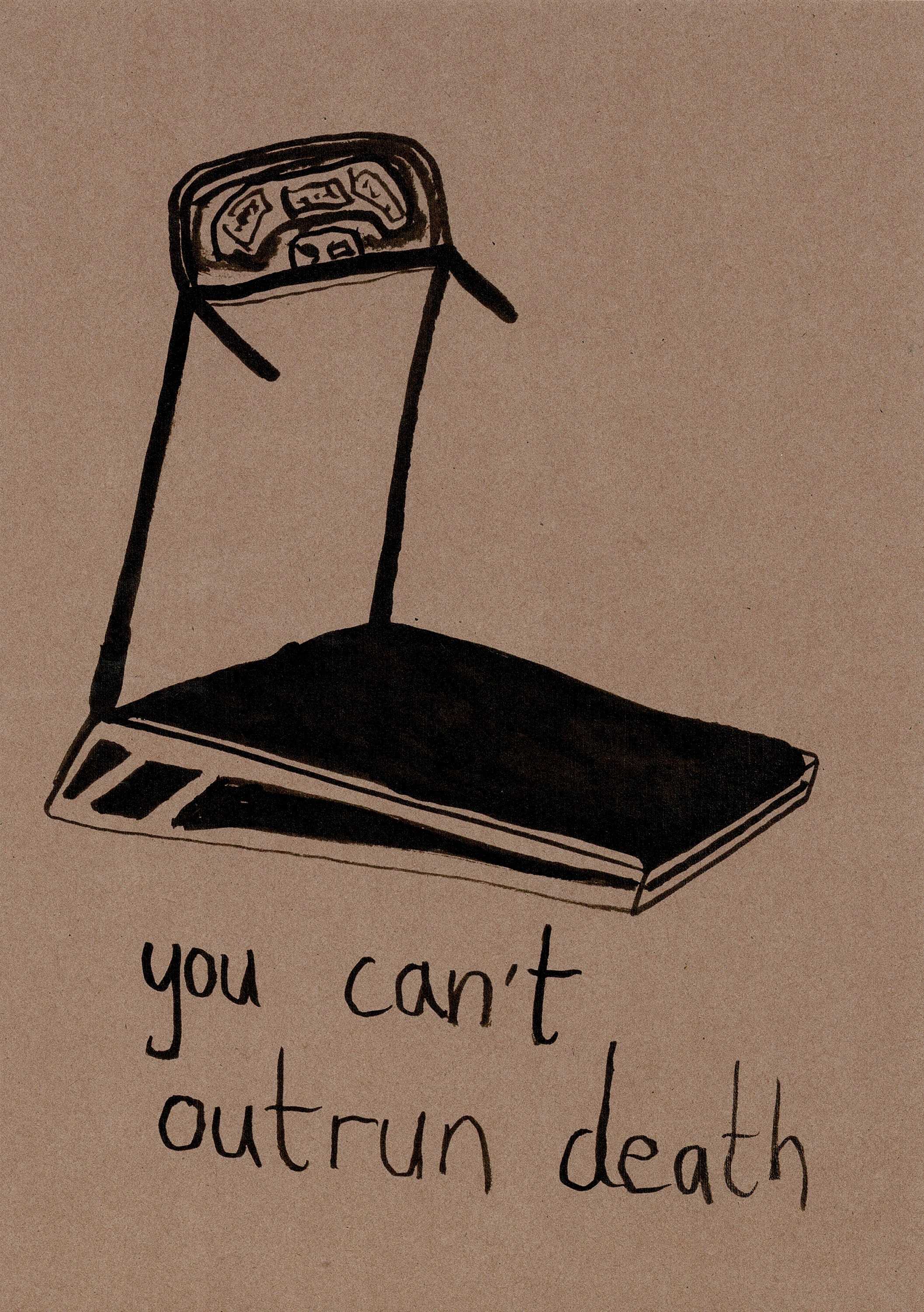 You Can't Outrun Death A4 Digital Print - Etsy