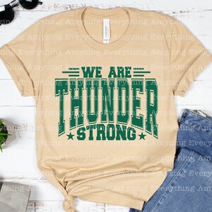 Thunder Strong Svg, Thunder Mascot Svg, Thunder School Spirit Svg ...